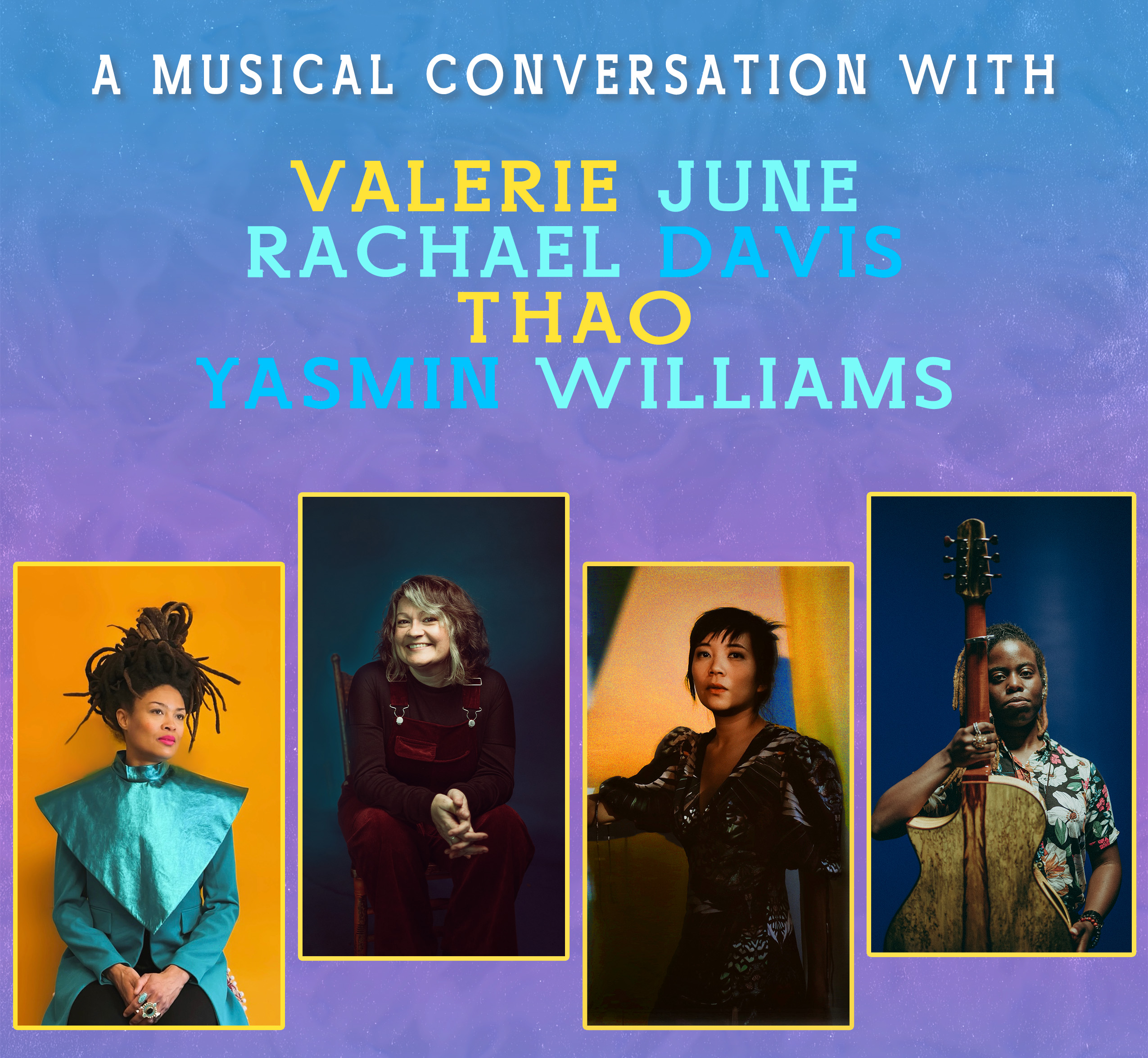 Valerie June, Rachael Davis, Thao, and Yasmin Williams, Nov. 15 ...